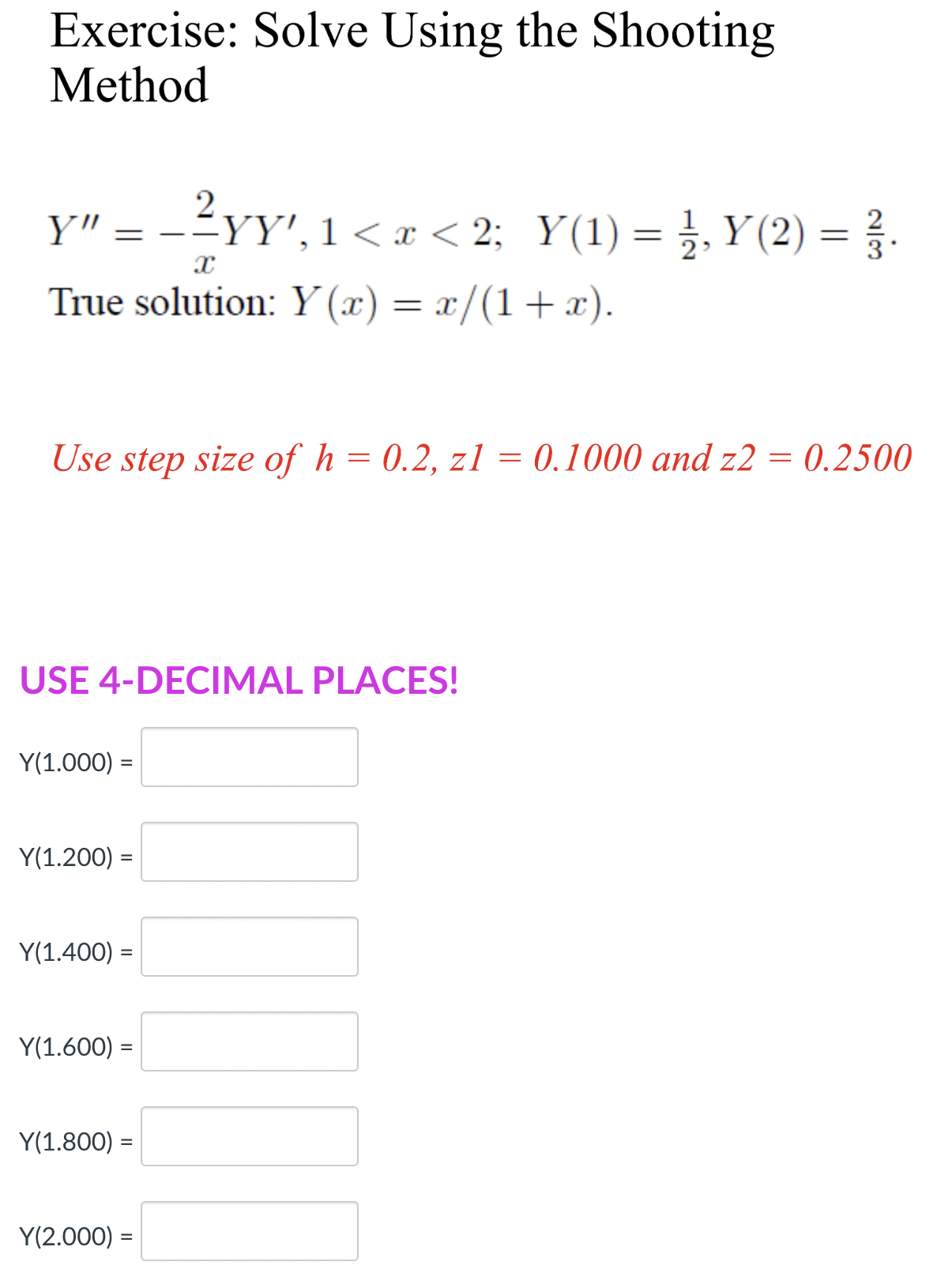Exercise: Solve Using the Shooting Method | Chegg.com
