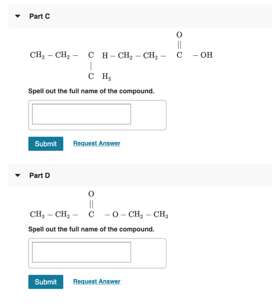 Solved Part A CH CH2 - CH2 -C-O- CH2 CH3 Spell out the | Chegg.com
