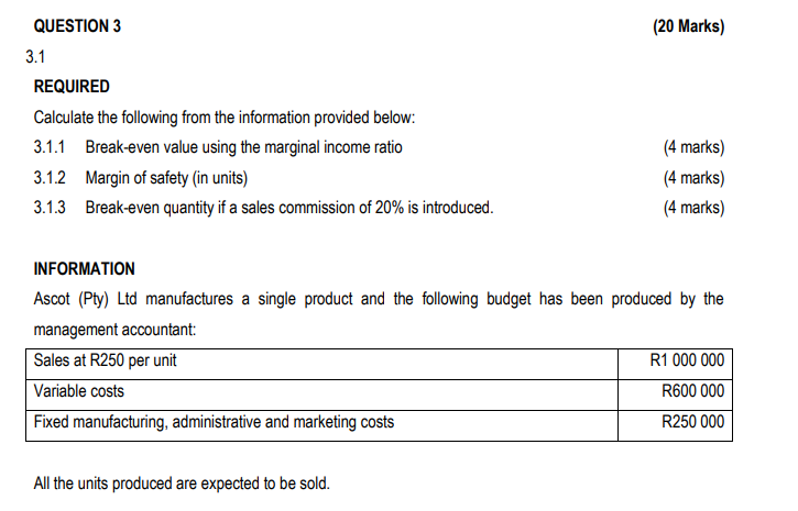 Solved QUESTION 33.1REQUIREDCalculate the following from the | Chegg.com