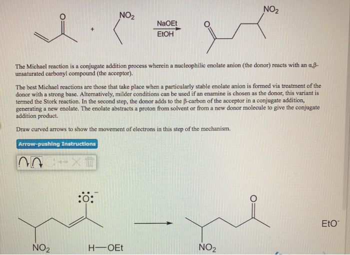 Solved: NO NO2 NaOEt EtoH The Michael Reaction Is A Conjug... | Chegg.com