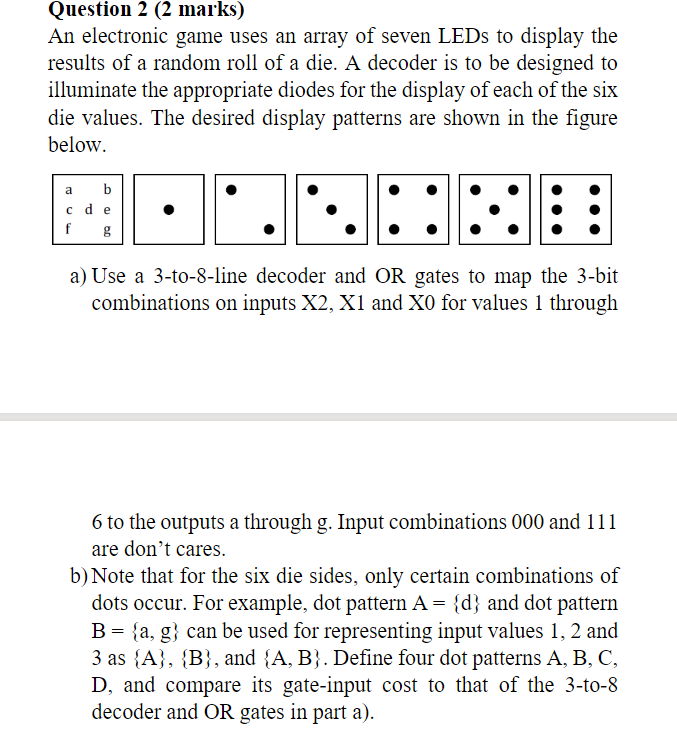 Solved Question 2 (2 marks) An electronic game uses an array | Chegg.com