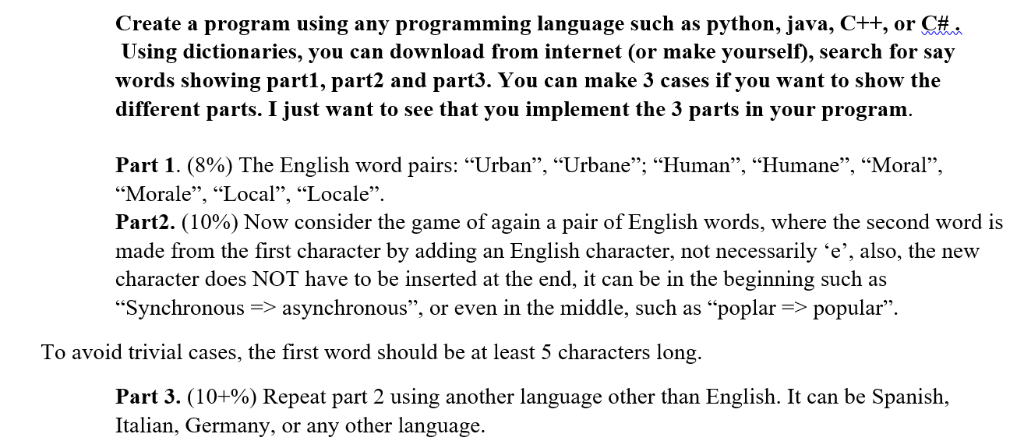 Create Program Using Programming Language Python Java C C Using