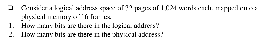 Solved Consider a logical address space of 32 pages of 1,024 | Chegg.com