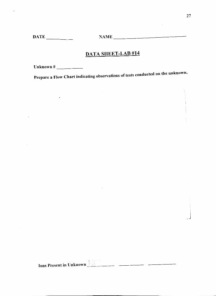 Solved 27 DATE NAME DATA SHEET-LAB #14 Unknown # Prepare a | Chegg.com