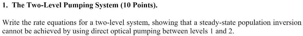 Solved 1. The Two-Level Pumping System (10 Points). Write | Chegg.com