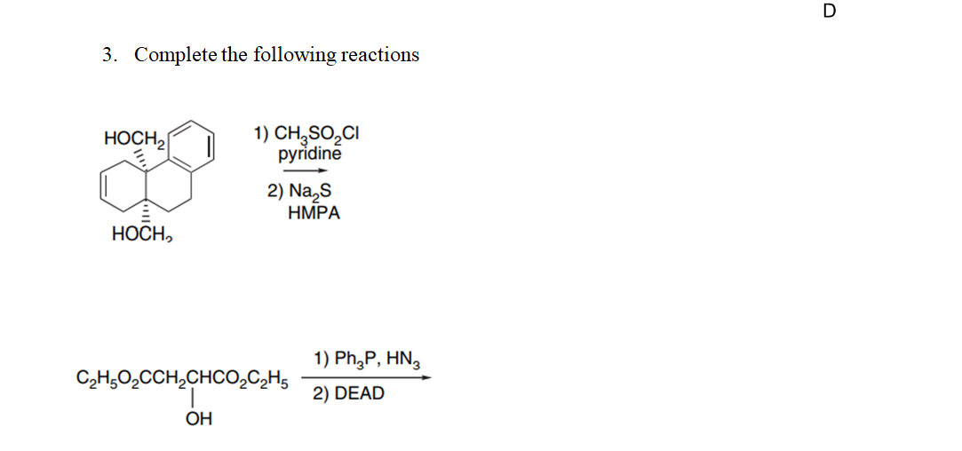 Solved 3. Complete the following reactions 1) CH3SO2Cl | Chegg.com