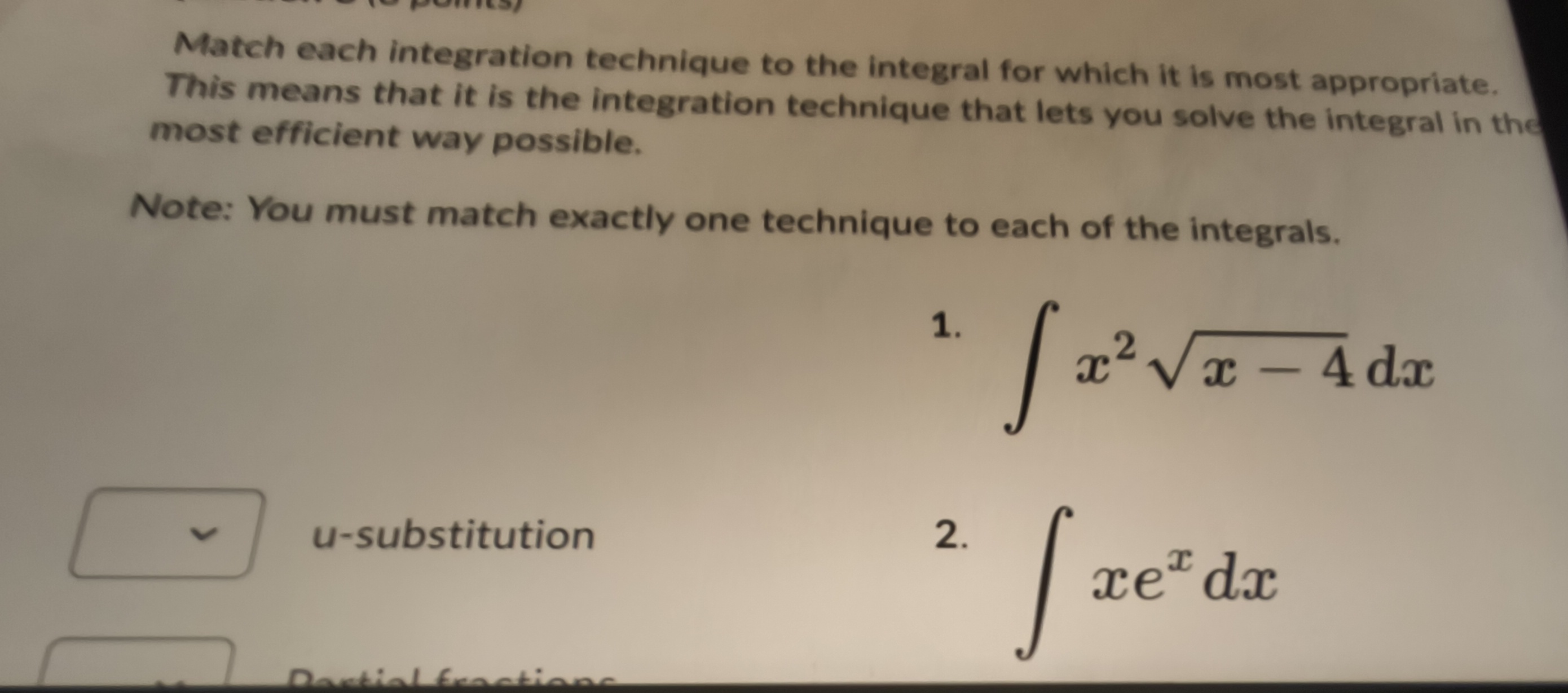 Solved Match each integration technique to the integral for | Chegg.com
