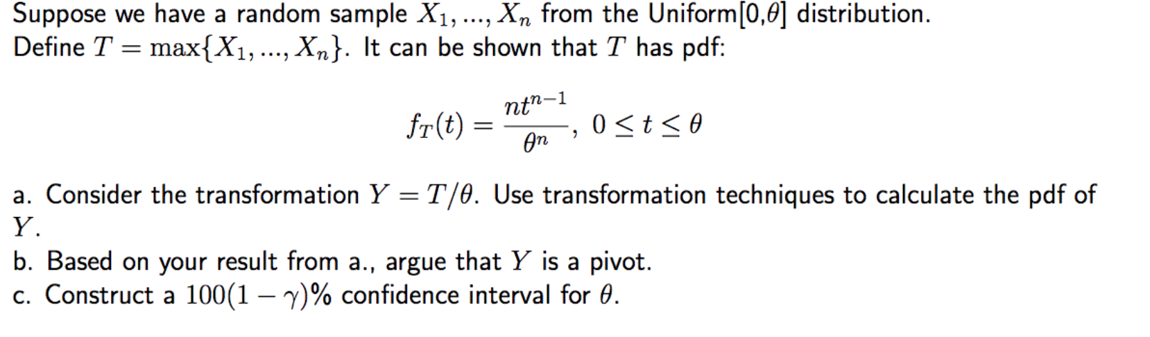 Solved Suppose we have a random sample X1, ..., Xn from the | Chegg.com