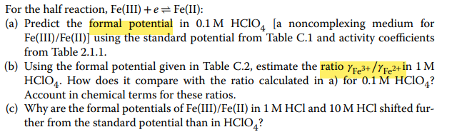 Solved For the half reaction, Fe(III)+e⇌Fe(II) ﻿:(a) | Chegg.com
