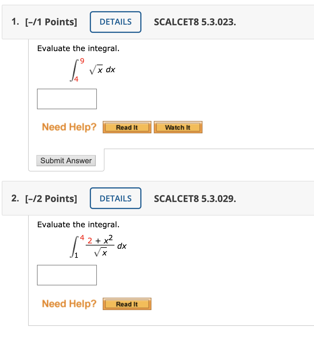 Solved 1. [-/1 Points] DETAILS SCALCET8 5.3.023. Evaluate | Chegg.com