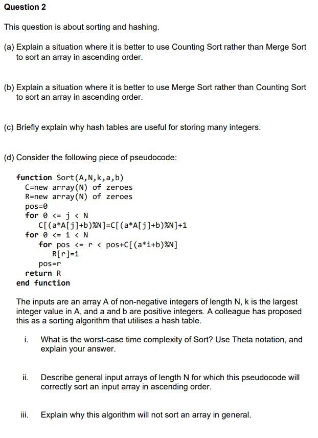 Solved Question 2 This question is about sorting and | Chegg.com