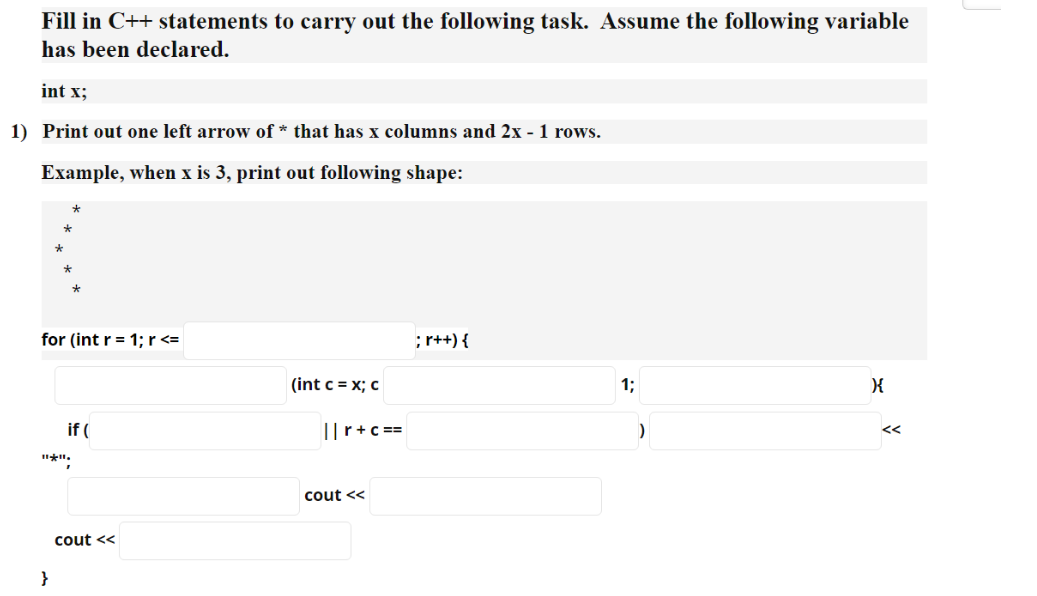 Solved Fill in C++ statements to carry out the following | Chegg.com