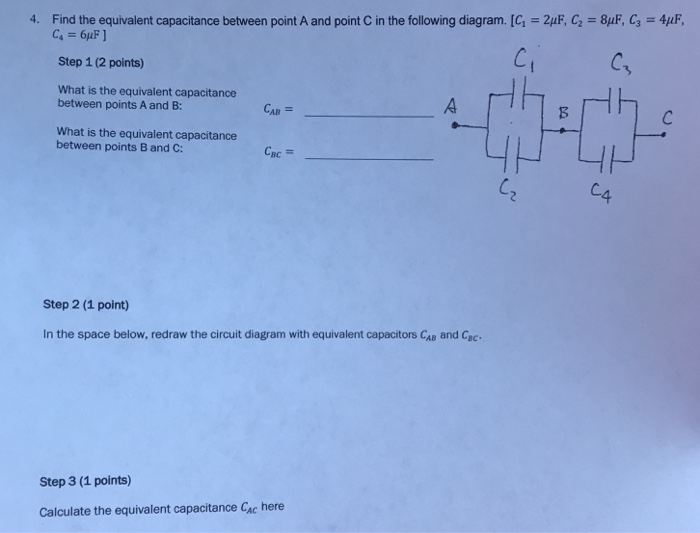 Solved 4, Find the equivalent capacitance between point A | Chegg.com