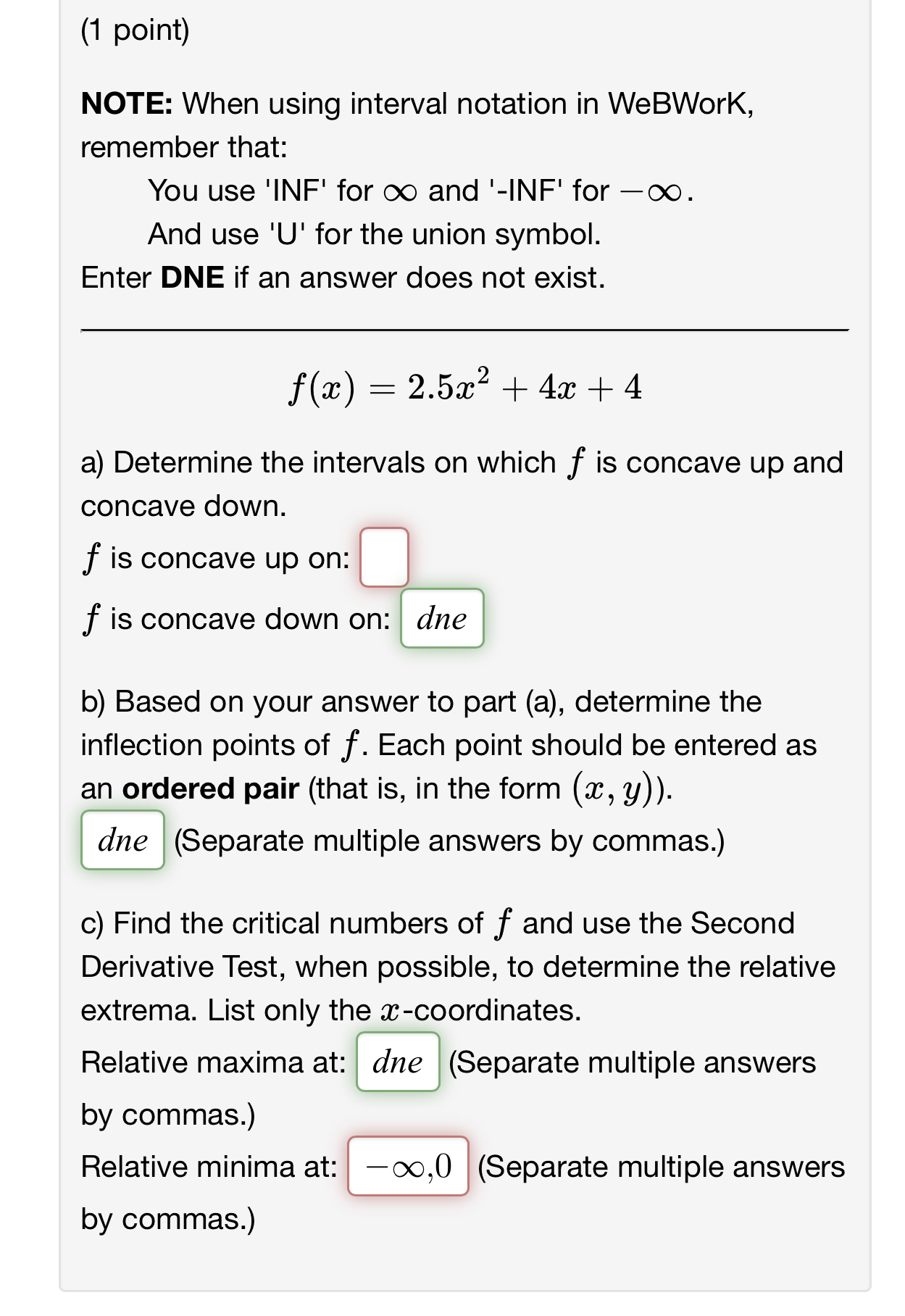 Solved (1 point) NOTE: When using interval notation in | Chegg.com