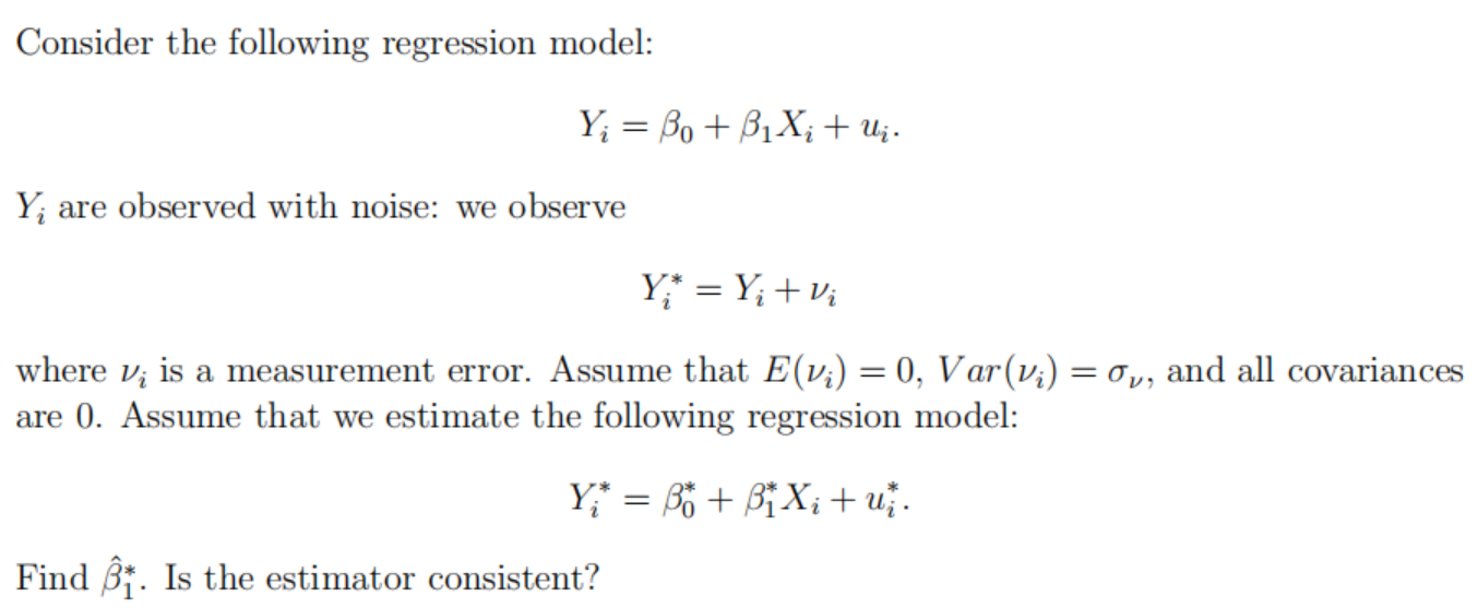 Solved Consider the following regression model: Y; = Bo + | Chegg.com