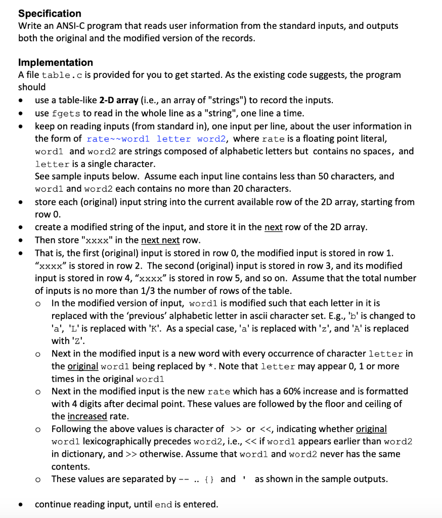 Solved Specification Write an ANSI-C program that reads user | Chegg.com