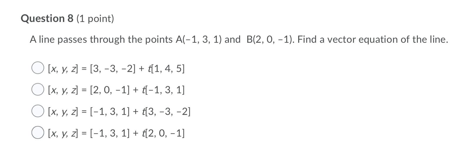 Solved Question 8 (1 point) A line passes through the points | Chegg.com