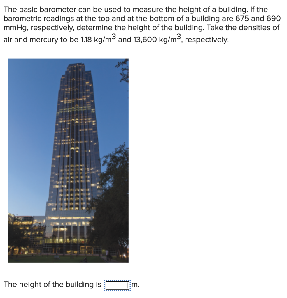 Solved The basic barometer can be used to measure the height | Chegg.com