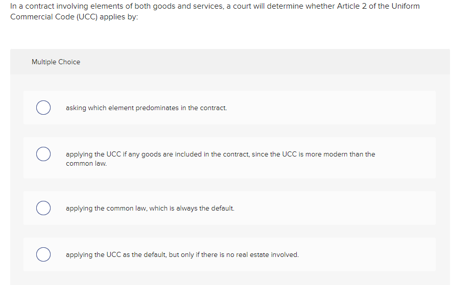Solved In a contract involving elements of both goods and | Chegg.com