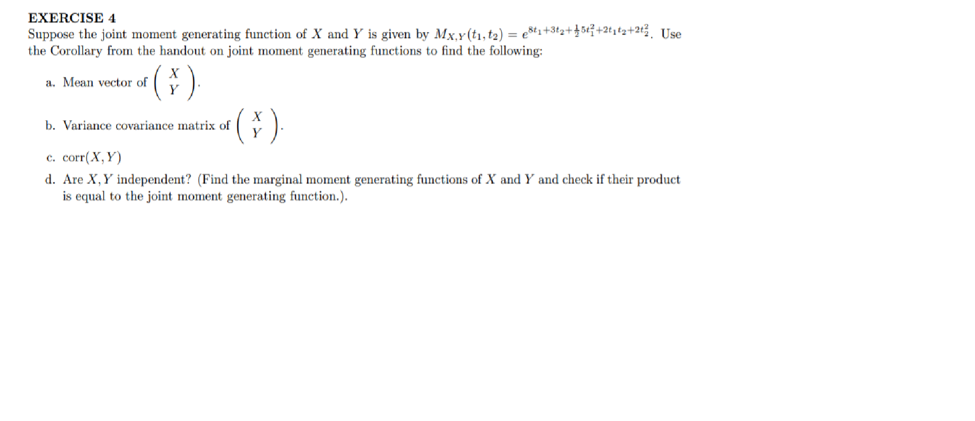 Solved Exercise 4 Suppose The Joint Moment Generating