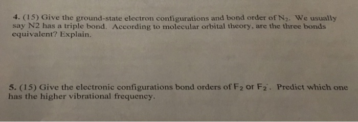 Solved 4. (15) Give the ground-state electron configurations | Chegg.com