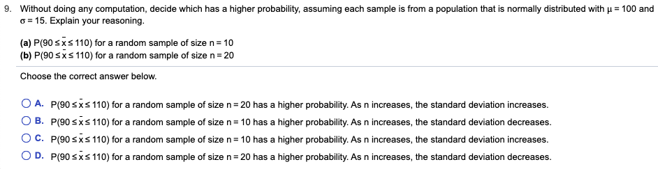 Solved 9. Without doing any computation, decide which has a | Chegg.com