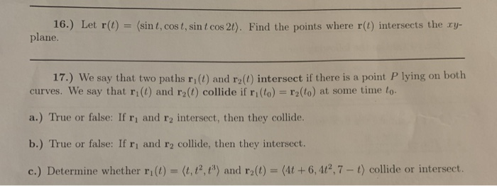 Solved 16.) Let r(t) = hsin t, cost,sin t cos 2ti. Find the | Chegg.com