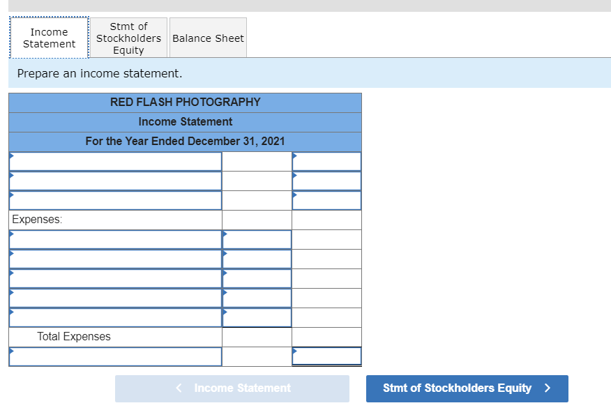 Solved Income Stmt of Statement Stockholders Balance Sheet | Chegg.com