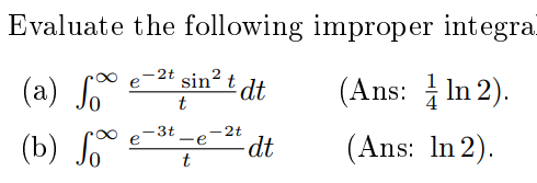 Solved Evaluate the following improper | Chegg.com