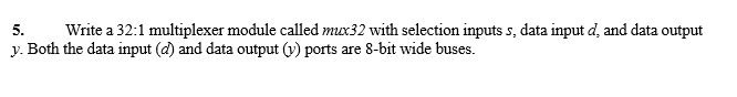 Solved Use The Verilog Hdl Language For The Problem And 7368