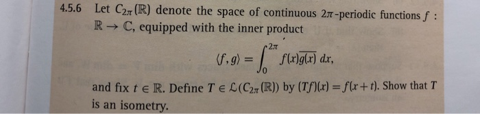 Solved Let C2π (R) denote the space of continuous | Chegg.com