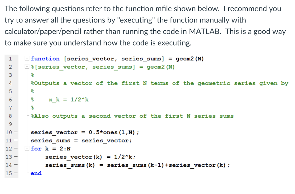 Solved The following questions refer to the function mfile | Chegg.com