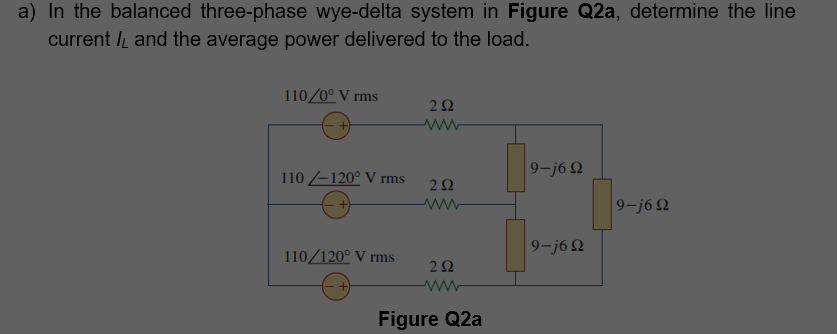 Solved a) In the balanced three-phase wye-delta system in | Chegg.com