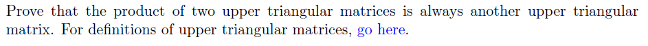 Solved Prove that the product of two upper triangular | Chegg.com