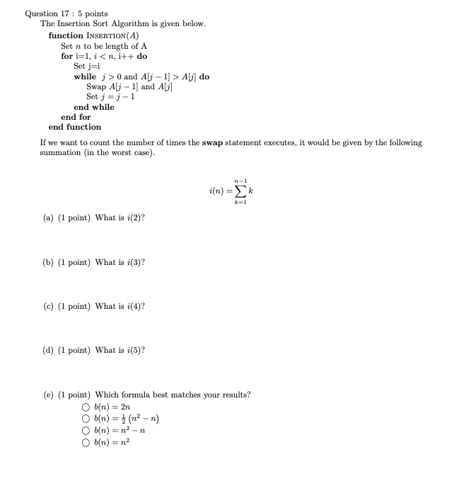 Solved Question 17 5 Points The Insertion Sort Algorithm Is 3822