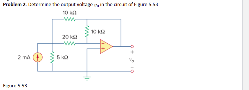 Solved Problem 2. ﻿Determine the output voltage v0 ﻿in the | Chegg.com
