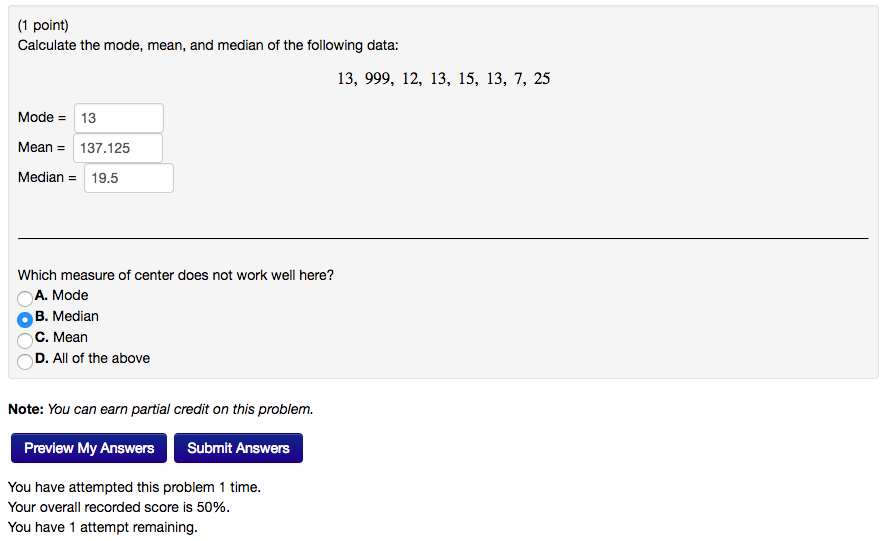 Solved 1 point) Calculate the mean and median of the | Chegg.com