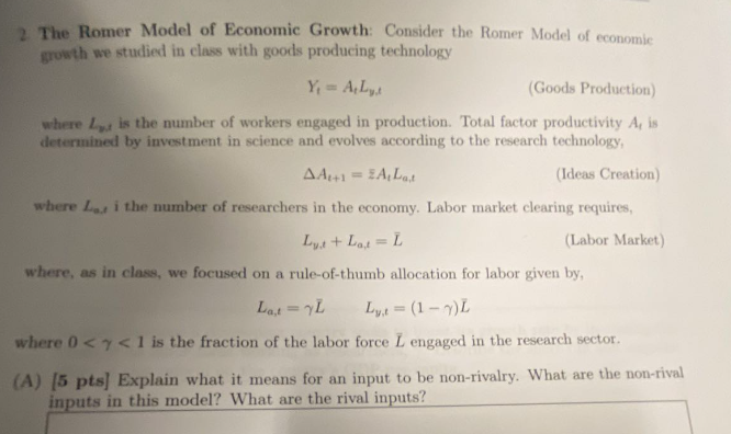 2. The Romer Model of Economic Growth: Consider the | Chegg.com