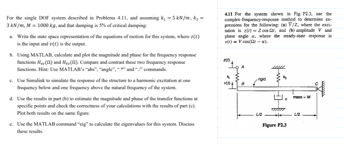 For the single DOF system described in Problems 4.11, | Chegg.com