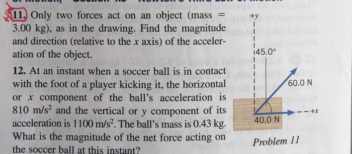 Solved Only two forces act on an object (mass = 3.00 kg), as | Chegg.com