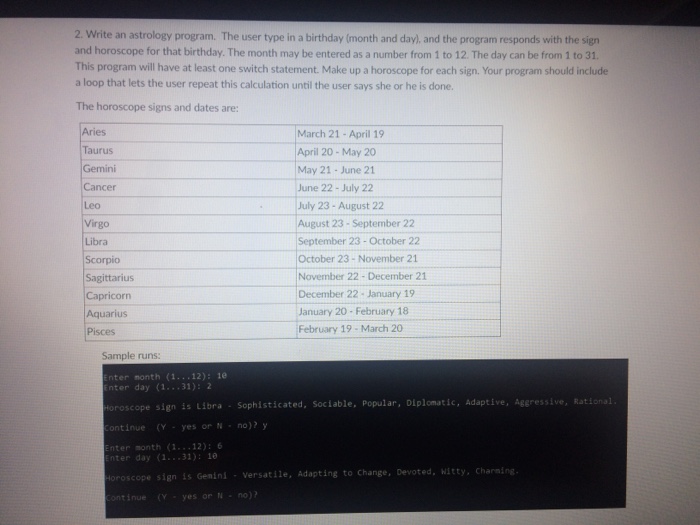 Solved 2. Write an astrology program. The user type in a | Chegg.com