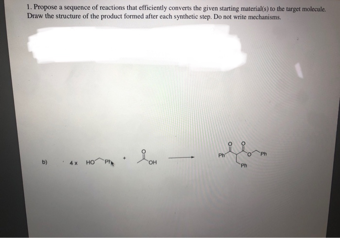 Solved 1. Propose a sequence of reactions that efficiently | Chegg.com