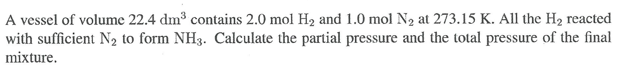 Solved A vessel of volume 22.4dm3 ﻿contains 2.0molH2 ﻿and | Chegg.com