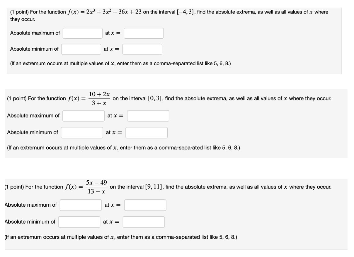 Solved (1 point) For the function f(x) = 2x3 + 3x2 – 36x + | Chegg.com