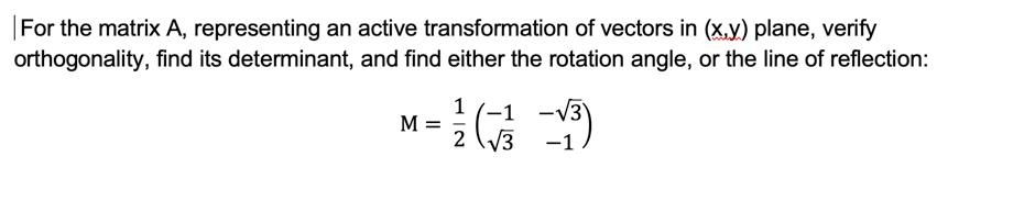 Solved For the matrix A, representing an active | Chegg.com