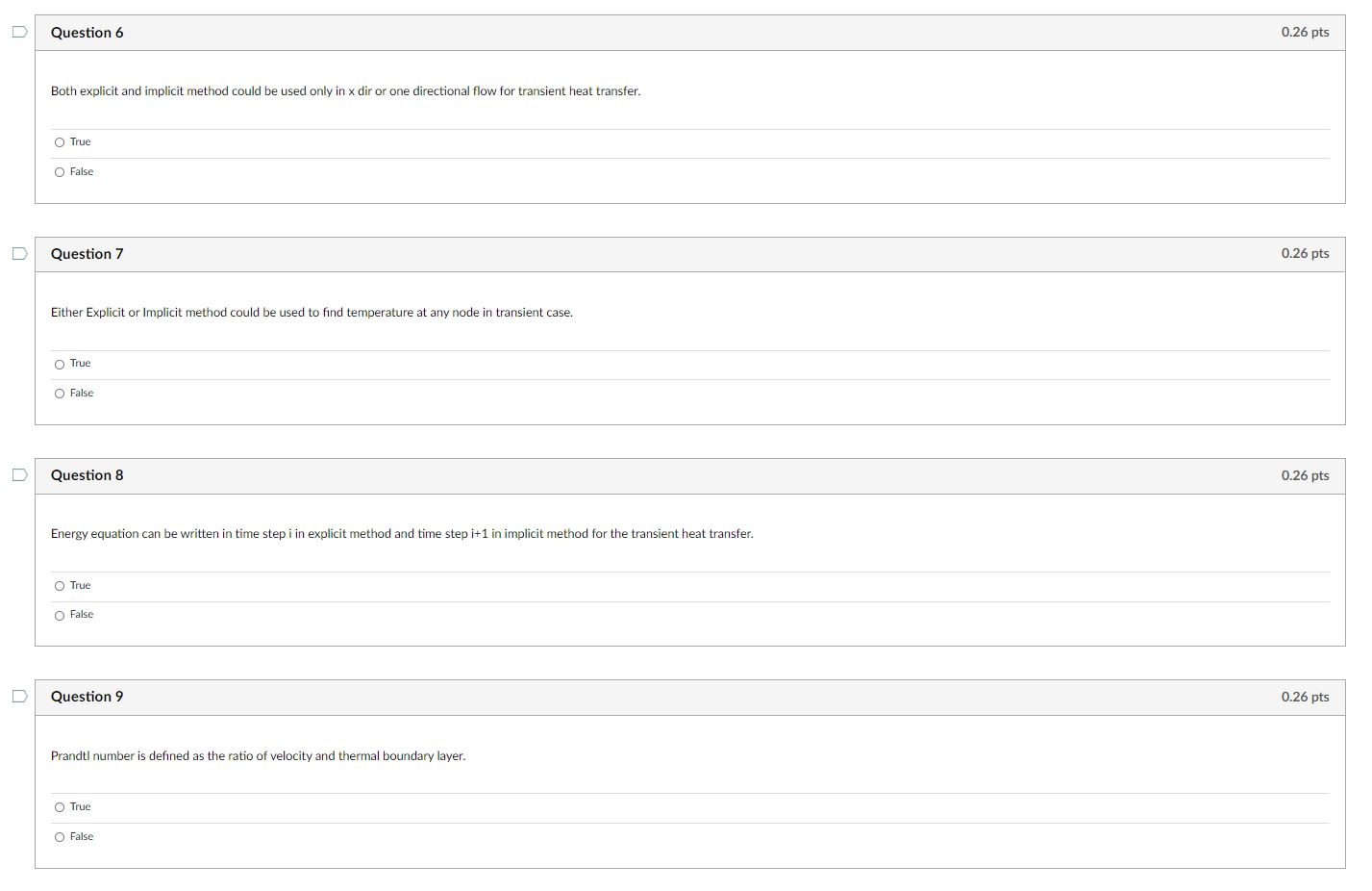 Solved Question 6 0.26 pts Both explicit and implicit method | Chegg.com