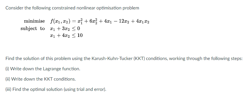 Solved Consider the following constrained nonlinear | Chegg.com