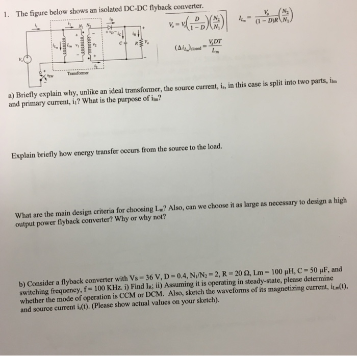 Solved 1· The figure below shows an isolated DC-DC flyback | Chegg.com