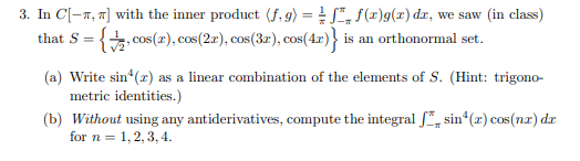 Solved = 3. In C[-1] with the inner product (f.g) = | Chegg.com