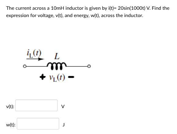 Solved The current across a 10mH inductor is given by i(t)= | Chegg.com